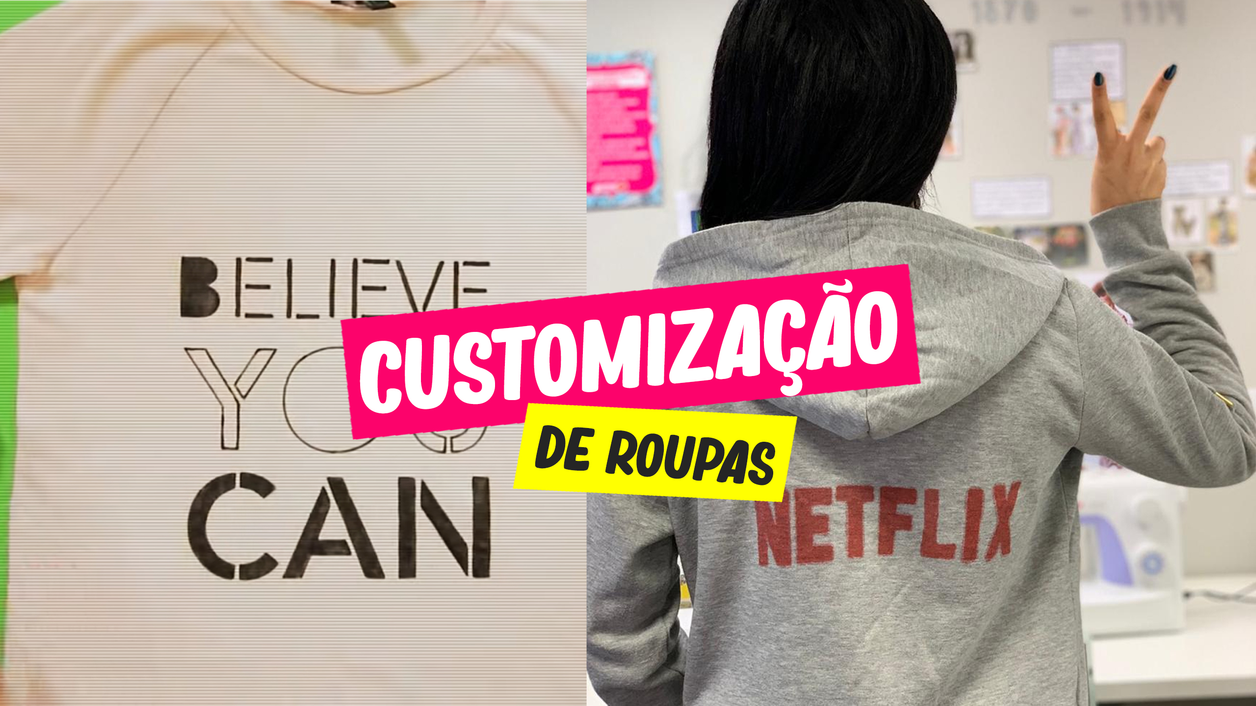 CUSTOMIZAÇÃO DE ROUPAS – Fashion Teen